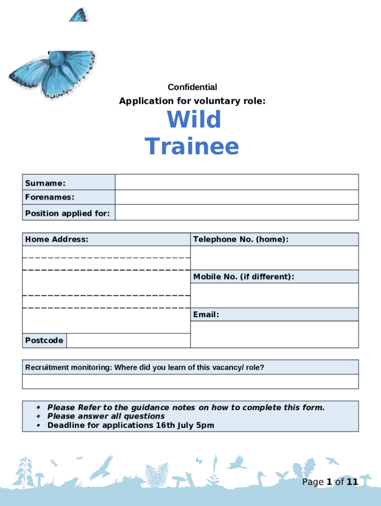 Confidential Application for voluntary role: Wild Trainee Doc Template | pdfFiller
