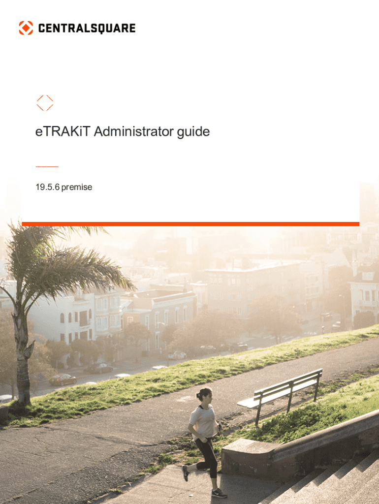 Fillable Online eTRAKiT Administrator guide - Community Development Help Fax Email Print - pdfFiller