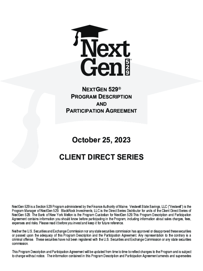 Fillable Online NEXTGEN 529 PROGRAM DESCRIPTION AND PARTICIPATION ...