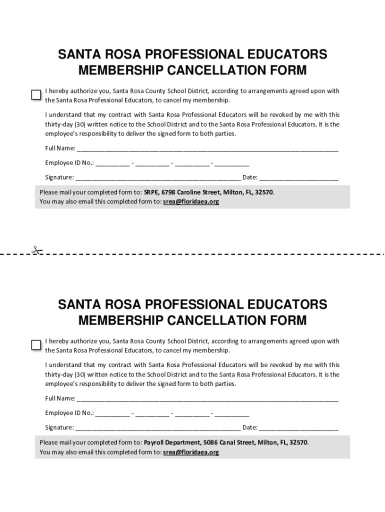 Fillable Online Santa Rosa Professional Educators Membership Cancellation ... Fax Email Print ...