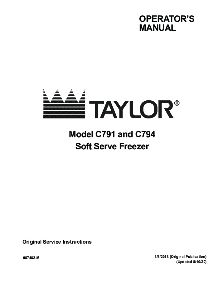 Fillable Online OPERATOR'S MANUAL Model C791 and C794 Soft Serve ...