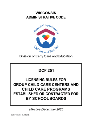 Fillable Online DCF 251Licensing Rules for Group Child Care Centers Fax ...