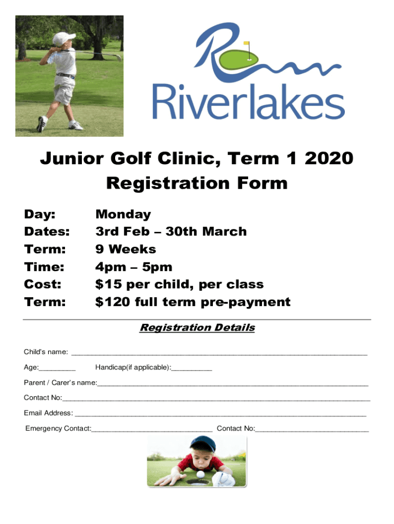 Fillable Online Junior Golf Clinic, Term 1 2020 Registration Form Fax Email Print - pdfFiller