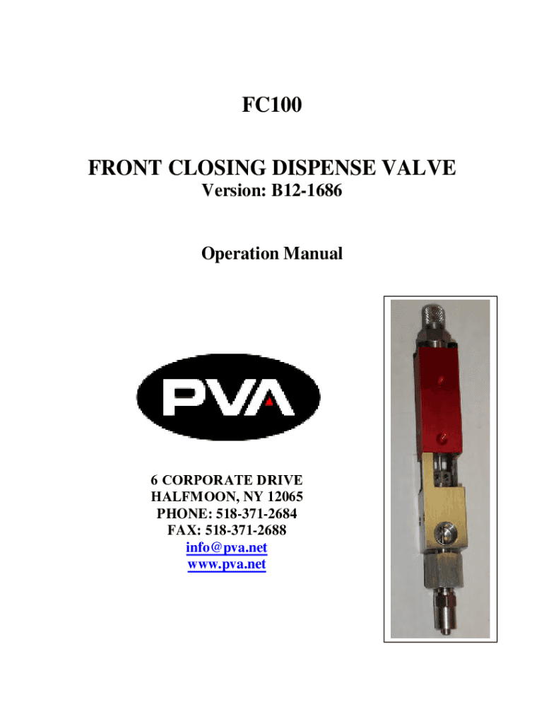 Fillable Online FC100 Series - Front Closing High-Pressure Valve - PVA Fax Email Print - pdfFiller