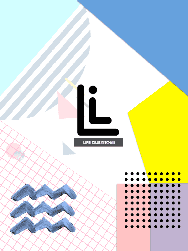 Fillable Online LIFE QUESTIONS Fax Email Print - pdfFiller