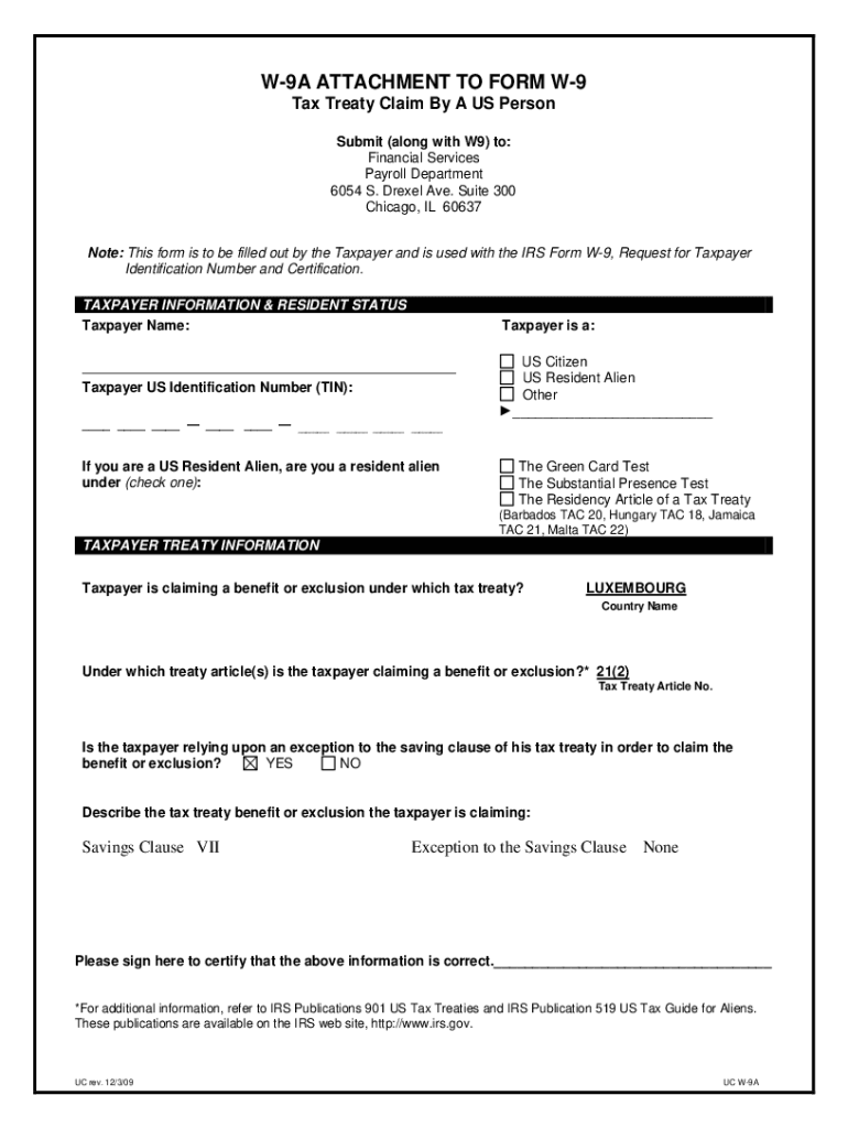 Fillable Online adminet uchicago ATTACHMENT TO FORM W9 - TAX TREATY CLAIM BY A ... Fax Email ...