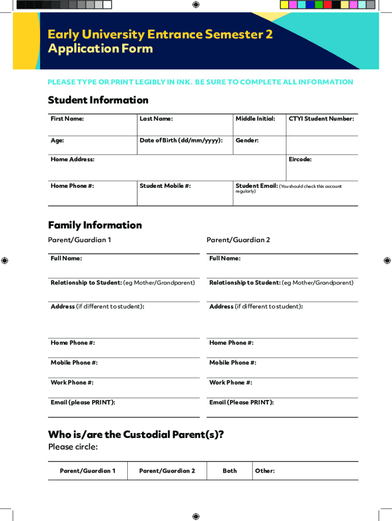 Fillable Online Early University Entrance Semester 2 Application Form Fax Email Print - pdfFiller