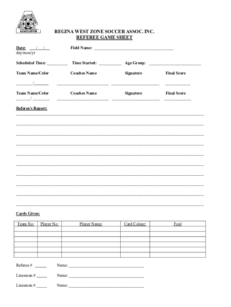 Fillable Online regina west zone soccer assoc. inc. referee game sheet ...