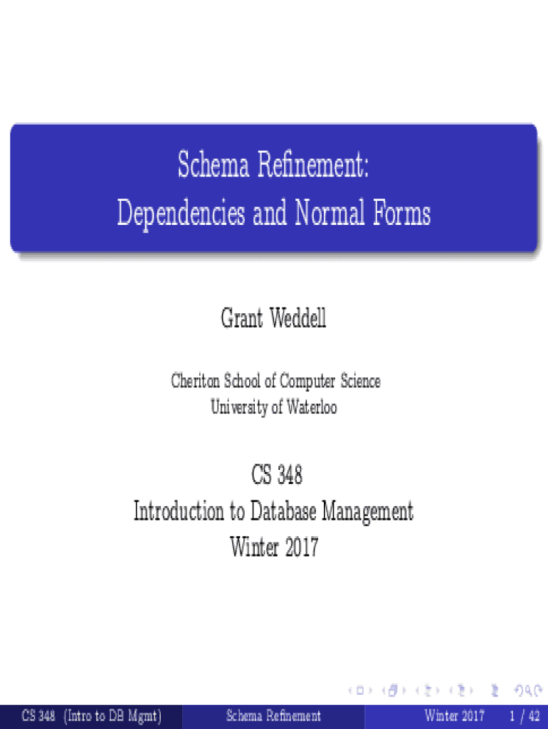 Fillable Online Cs Uwaterloo Schema Refinement Dependencies And Normal Forms Fax Email Print