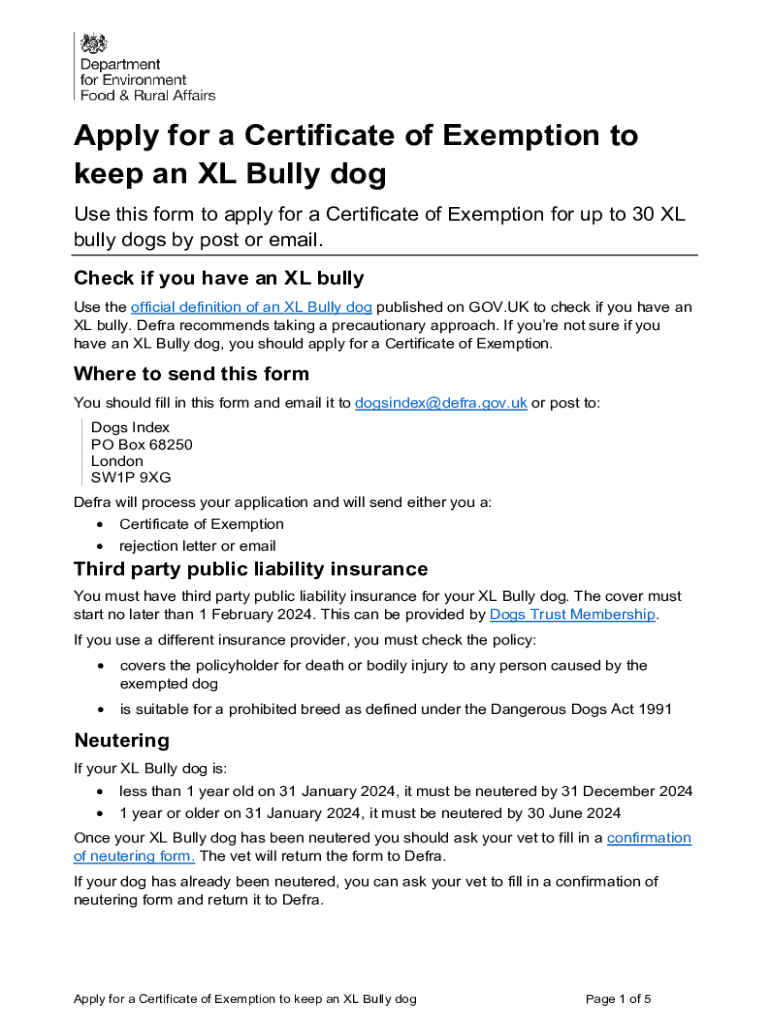Fillable Online Apply for a Certificate of Exemption to keep an XL Bully dog - GOV.UK Fax Email ...