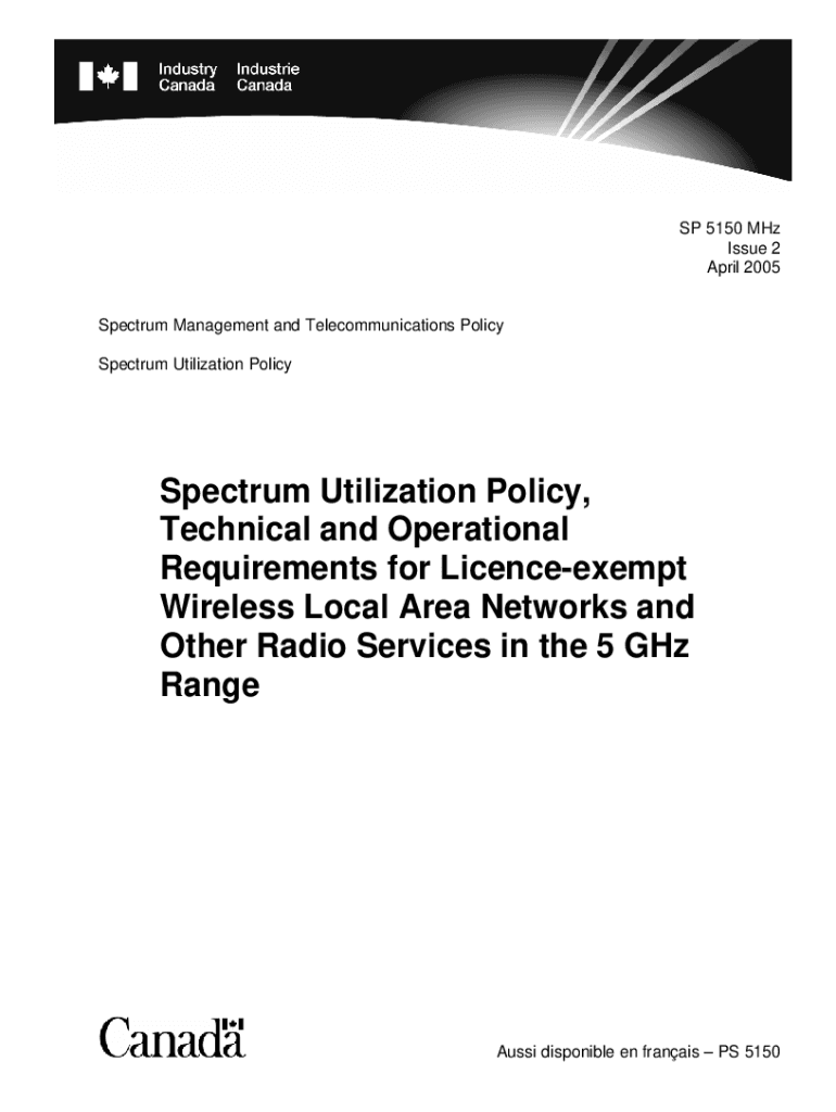Fillable Online SP-5150 MHz -Spectrum Utilization Policy, Technical and ...