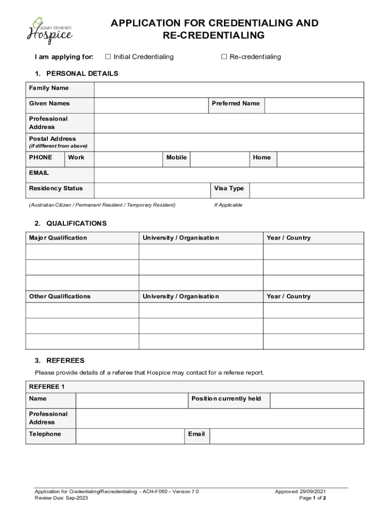 Fillable Online APPLICATION FOR CREDENTIALING AND RE- ... Fax Email Print - pdfFiller