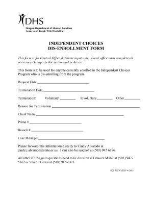 Fillable Online INDEPENDENT CHOICES DIS-ENROLLMENT FORM Fax Email Print ...