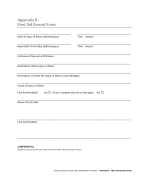 Fillable Online Appendix DFirst Aid Record Form Fax Email Print - pdfFiller