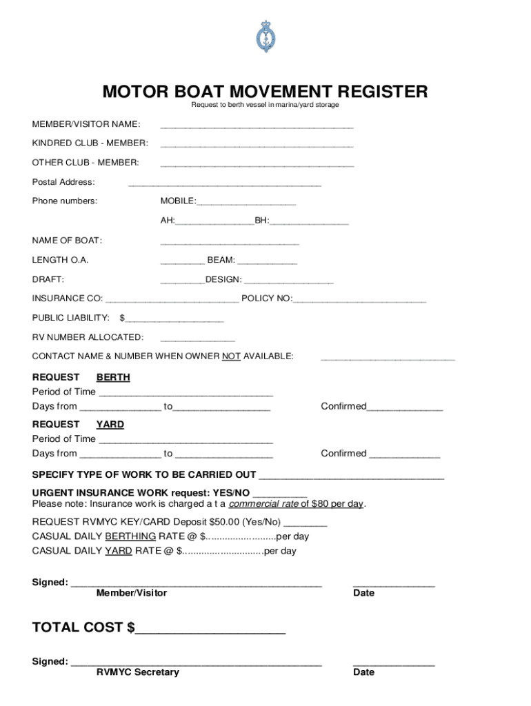 Fillable Online Motor Boat Movement Register Yard Rules Fax Email Print - pdfFiller