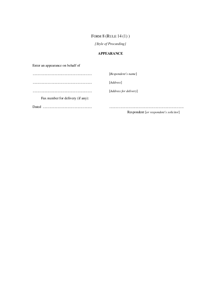 Fillable Online FORM 8 (RULE 14 (1) ). Supreme Court Rules, Form 8, Appearance Fax Email Print ...