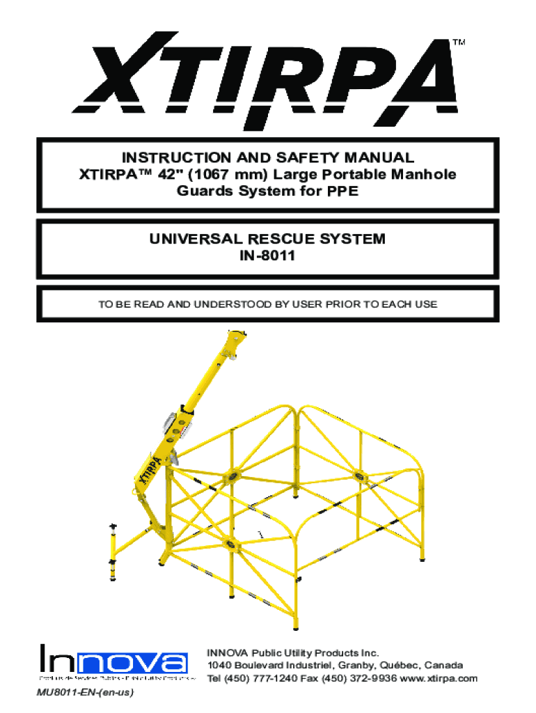 Fillable Online Xtirpa Manhole Guard Complete Confined Space Entry ...