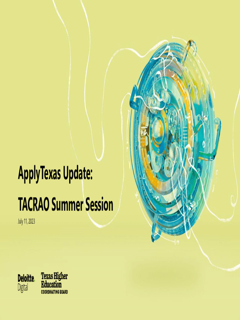 Fillable Online ApplyTexas Update: TACRAO Summer Session Fax Email ...