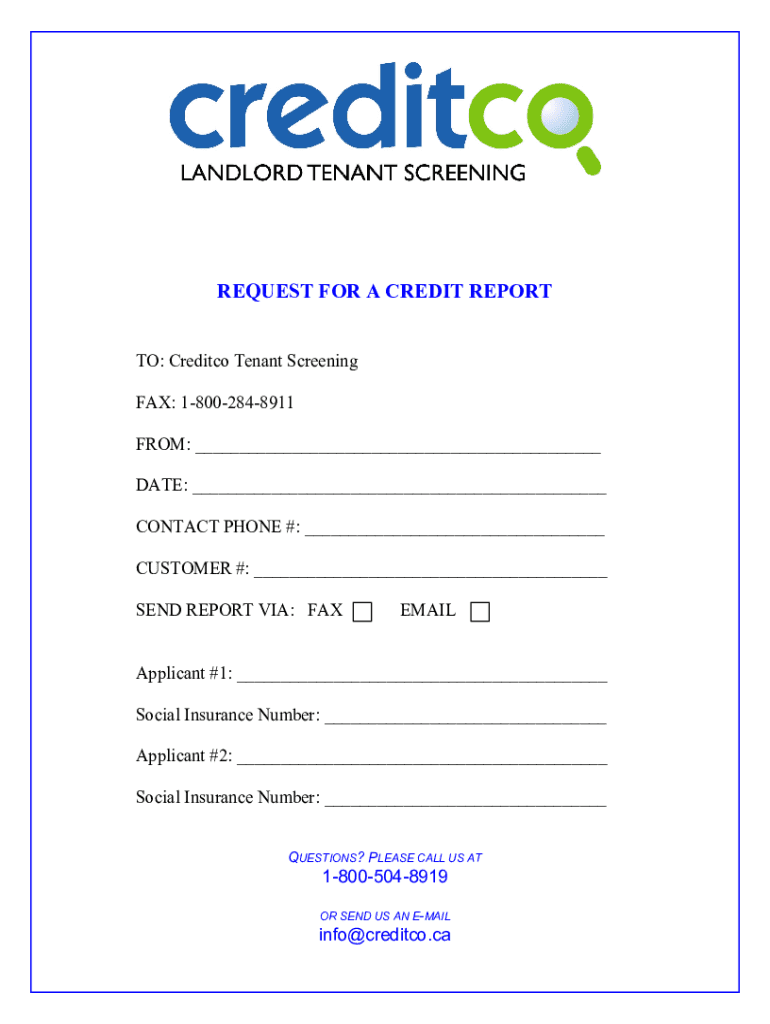 Fillable Online REQUEST FOR A CREDIT REPORT Fax Email Print - pdfFiller