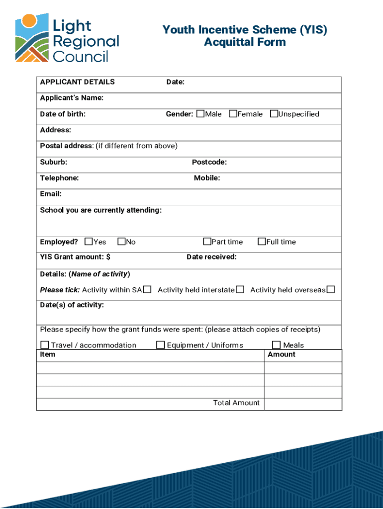 Fillable Online Youth Incentive Scheme (YIS) Acquittal Form Fax Email Print - pdfFiller