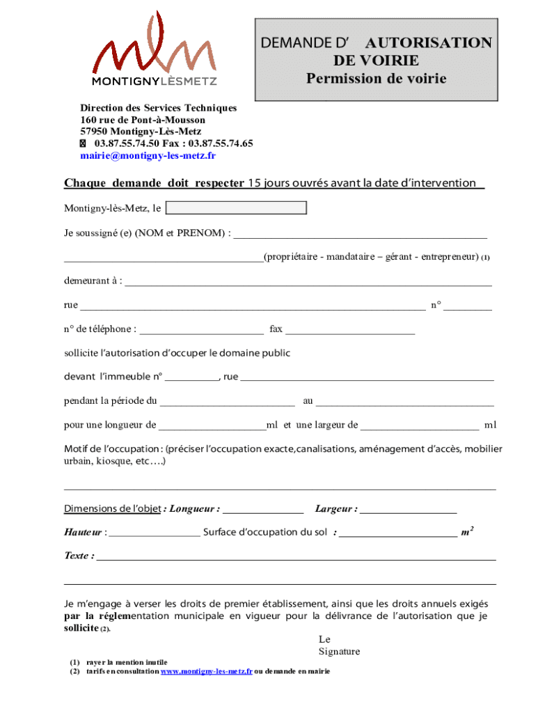 Remplissable En Ligne DEMANDE D' AUTORISATION DE VOIRIE Permission de ... Fax Email Imprimer ...