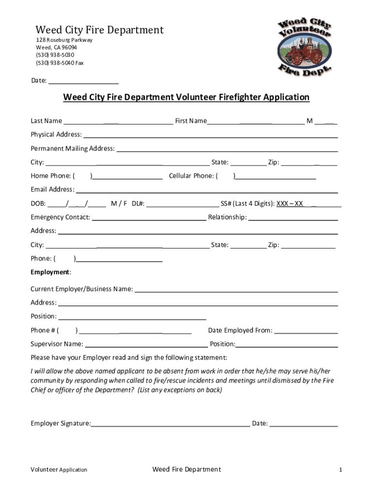 Fillable Online Weed City Fire Department Volunteer Firefighter Application Fax Email Print ...