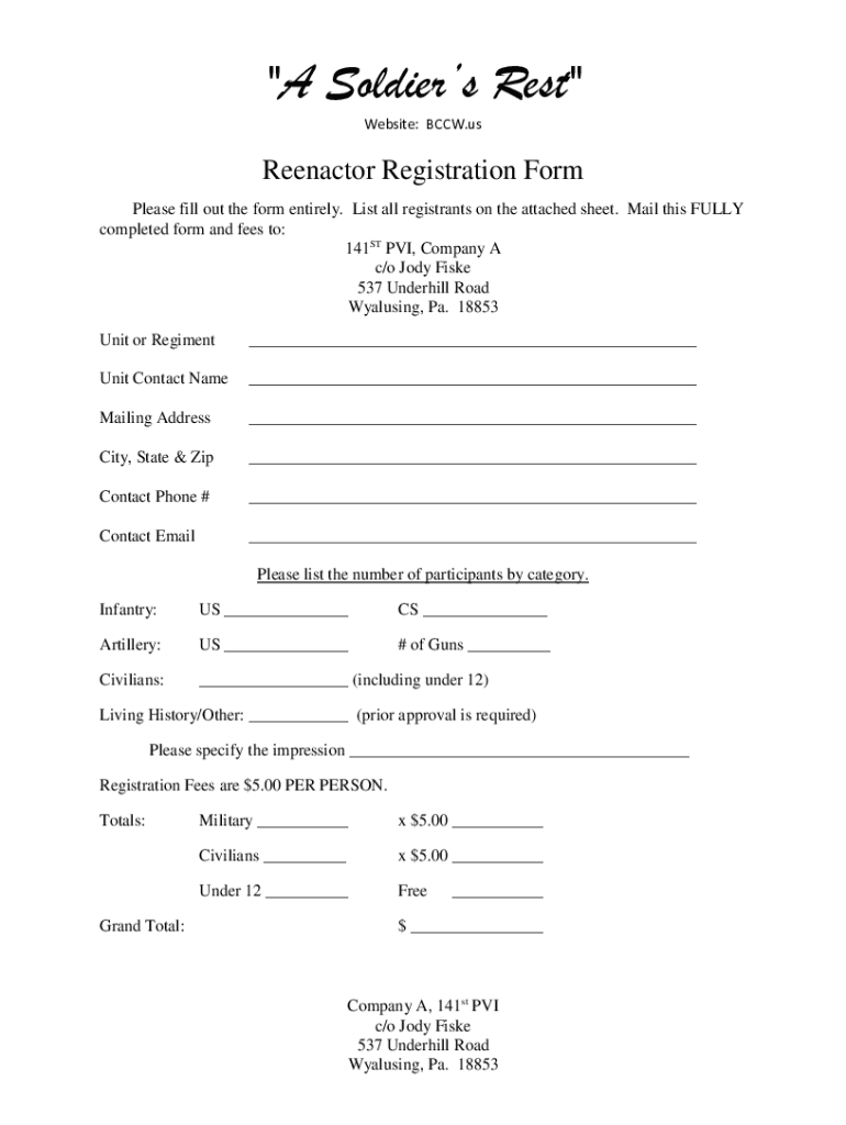 Fillable Online REENACTOR REGISTRATION Fax Email Print - pdfFiller