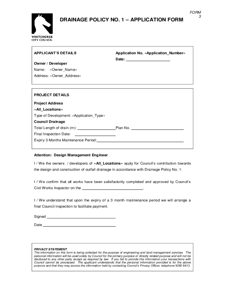 Fillable Online DRAINAGE POLICY NO. 1 APPLICATION FORM Fax Email Print - pdfFiller