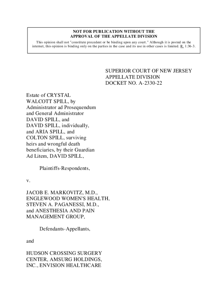 Fillable Online A-2330-22 - ESTATE OF CRYSTAL WALCOTT SPILL, ET AL. VS ...