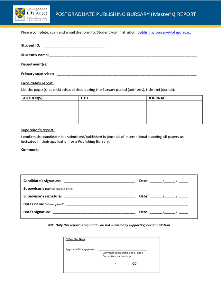 Fillable Online postgraduate-publishing-bursary-masters-report-form- ... Fax Email Print - pdfFiller
