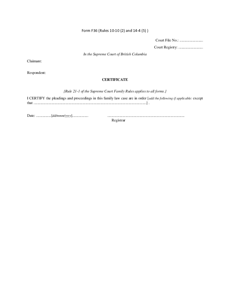 Fillable Online Form F36 (Rules 10-10 (2) and 14-4 (5) ) Fax Email ...