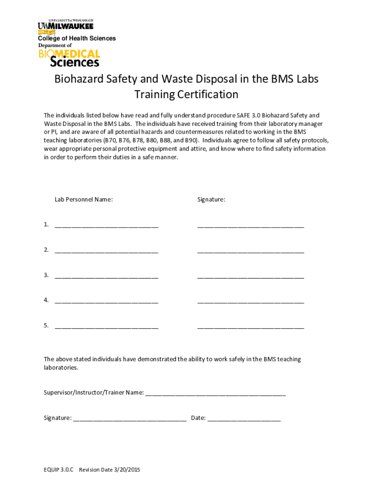 Fillable Online Biohazard Safety and Waste Disposal in the BMS Labs ...