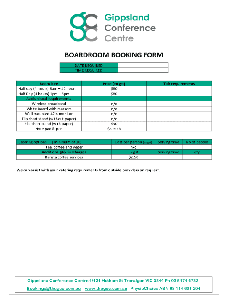 Fillable Online BOARDROOM BOOKING FORM - Gippsland Conference Centre ...