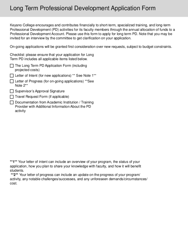 Fillable Online Long Term Professional Development Application Form Fax Email Print - pdfFiller