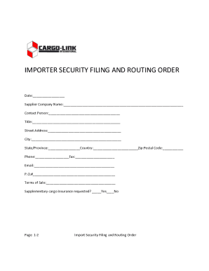 Fillable Online IMPORTER SECURITY FILING AND ROUTING ORDER Fax Email ...
