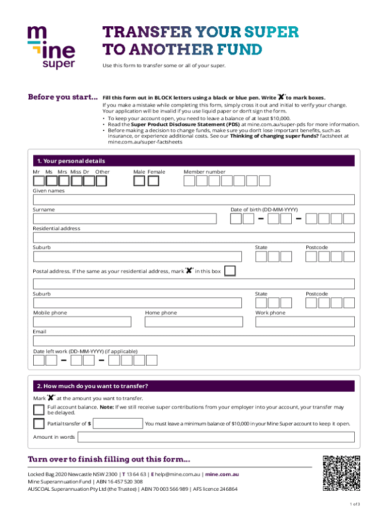 Fillable Online Mine Super transfer your super to another fund form Fax ...