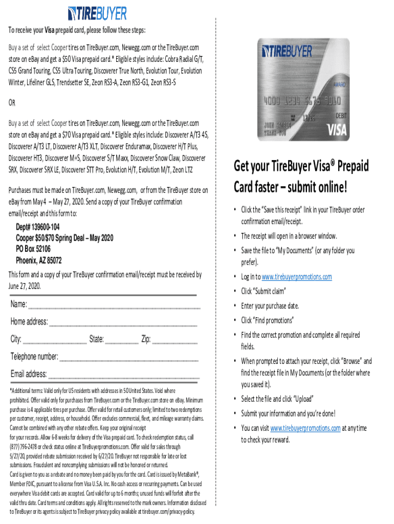 Fillable Online Get Up to a $70 Cooper Tires Visa Prepaid Card or ... Fax Email Print - pdfFiller