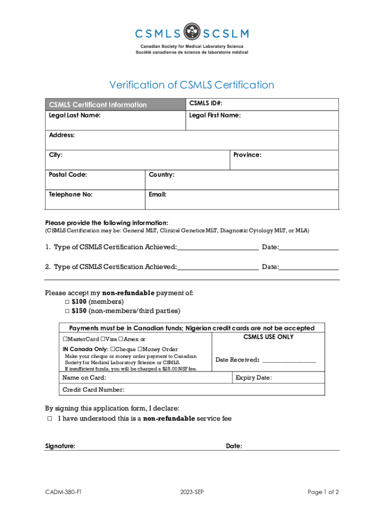 Fillable Online Application for Verification of CSMLS Credentials and/or ... Fax Email Print ...