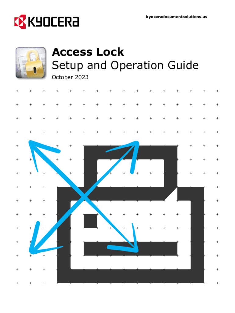 Fillable Online ACCESS LOCK SET UP AND OPERATION GUIDE. ... Fax Email ...