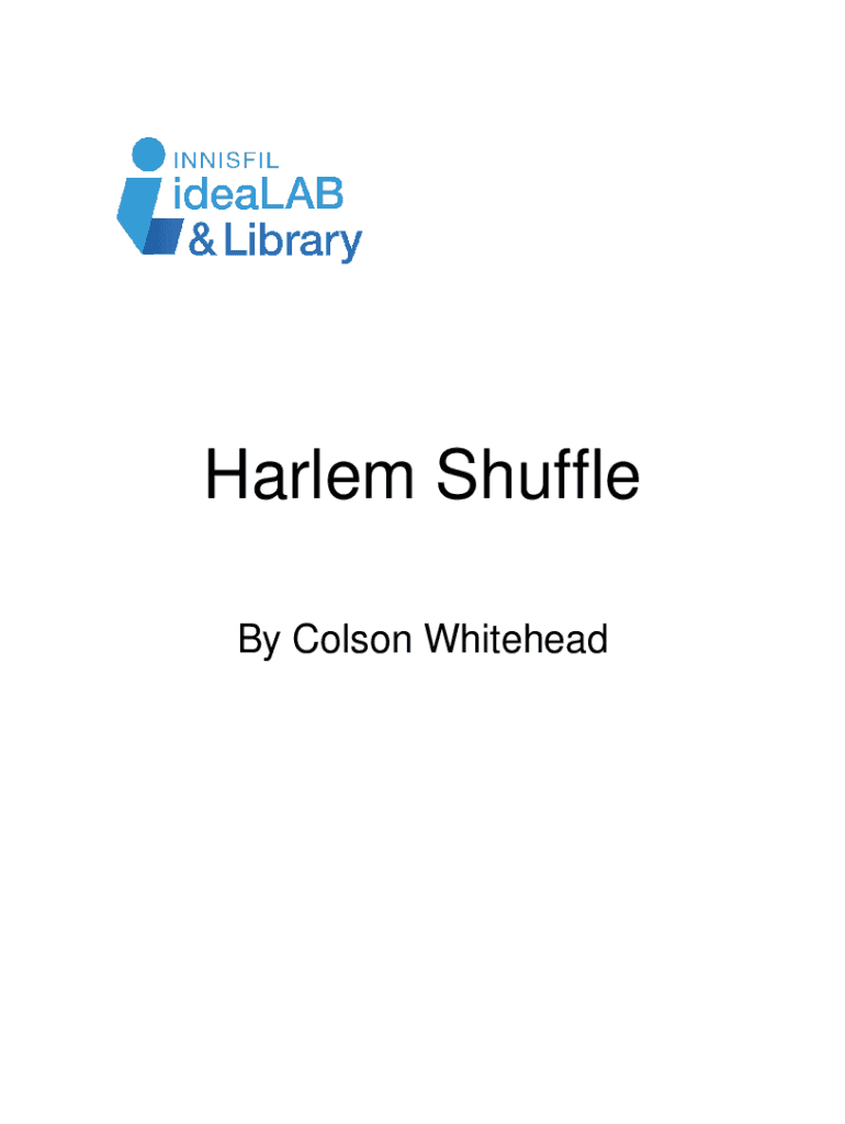 Fillable Online Harlem Shuffle by Colson Whitehead reviewa delicious ... Fax Email Print - pdfFiller