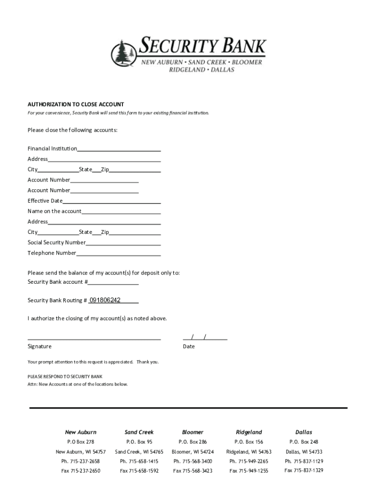 Fillable Online AUTHORIZATION TO CLOSE ACCOUNT Please close the ...