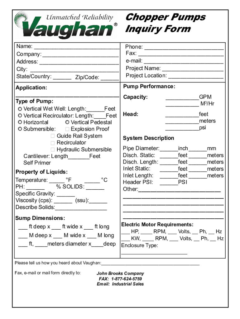 Fillable Online CHOPPER PUMPS INQUIRY FORM - Vaughan ... Fax Email Print - pdfFiller