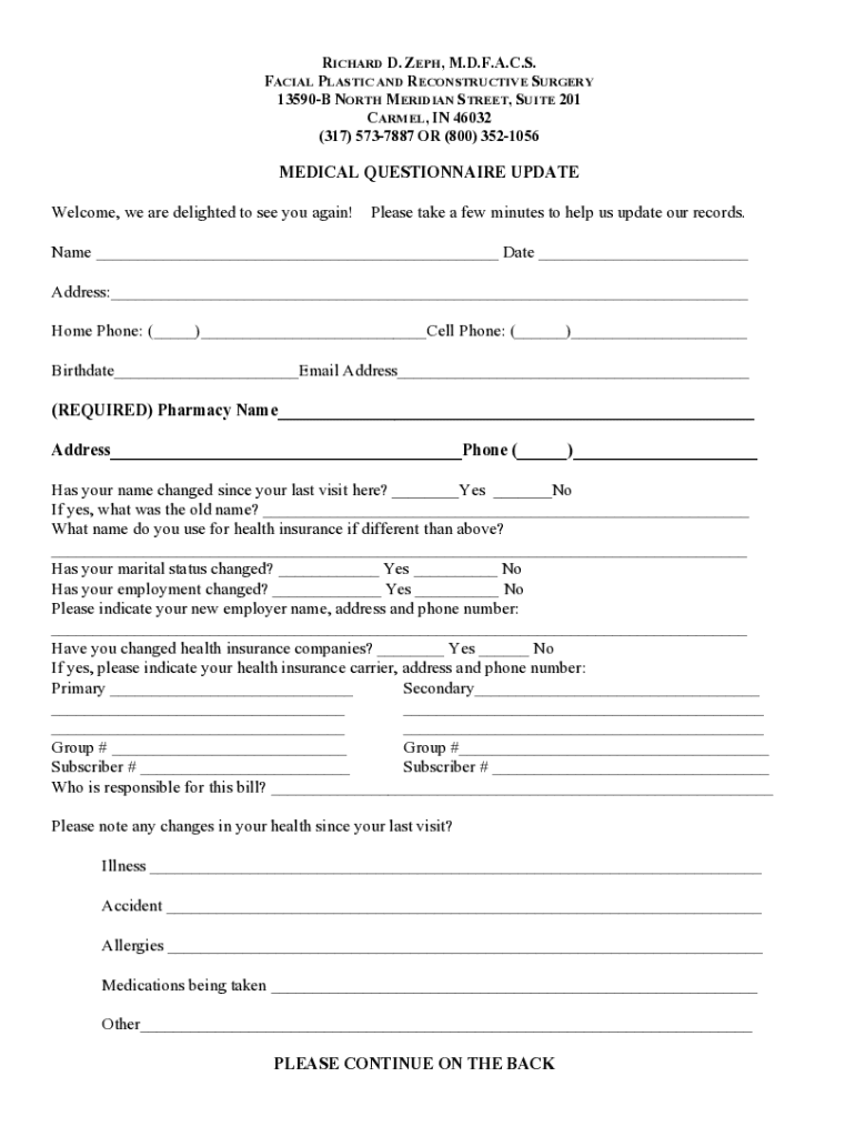 Fillable Online MEDICAL QUESTIONNAIRE UPDATE Welcome, we are ... Fax Email Print - pdfFiller