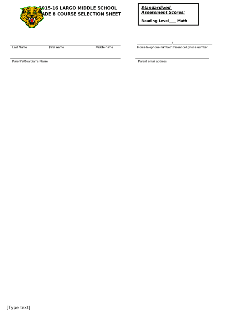 largo 8th 15 16 Grade 7 Course Seletion Sheet. ... Doc Template | pdfFiller