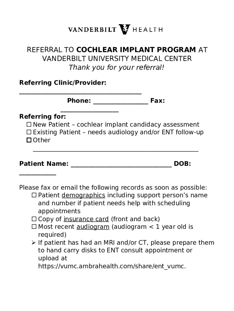 REFERRAL TO COCHLEAR IMPLANT PROGRAM AT VANDERBILT UNIVERSITY MEDICAL ...