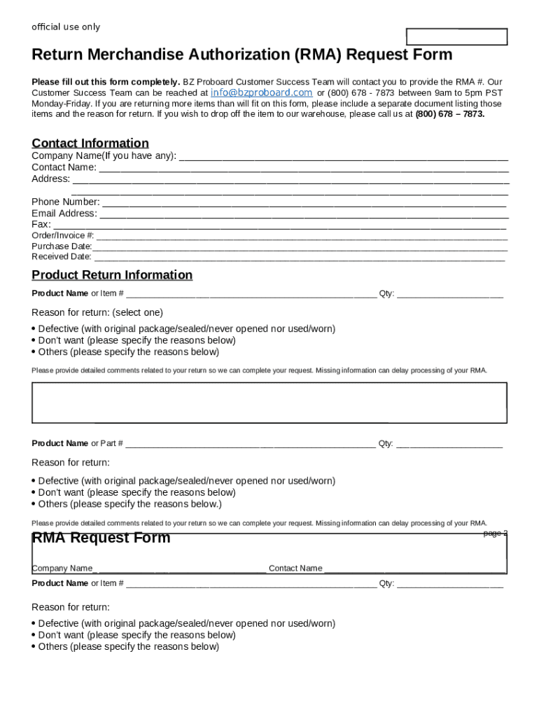 BZ Proboard Customer Success Team will contact you to provide the RMA ...
