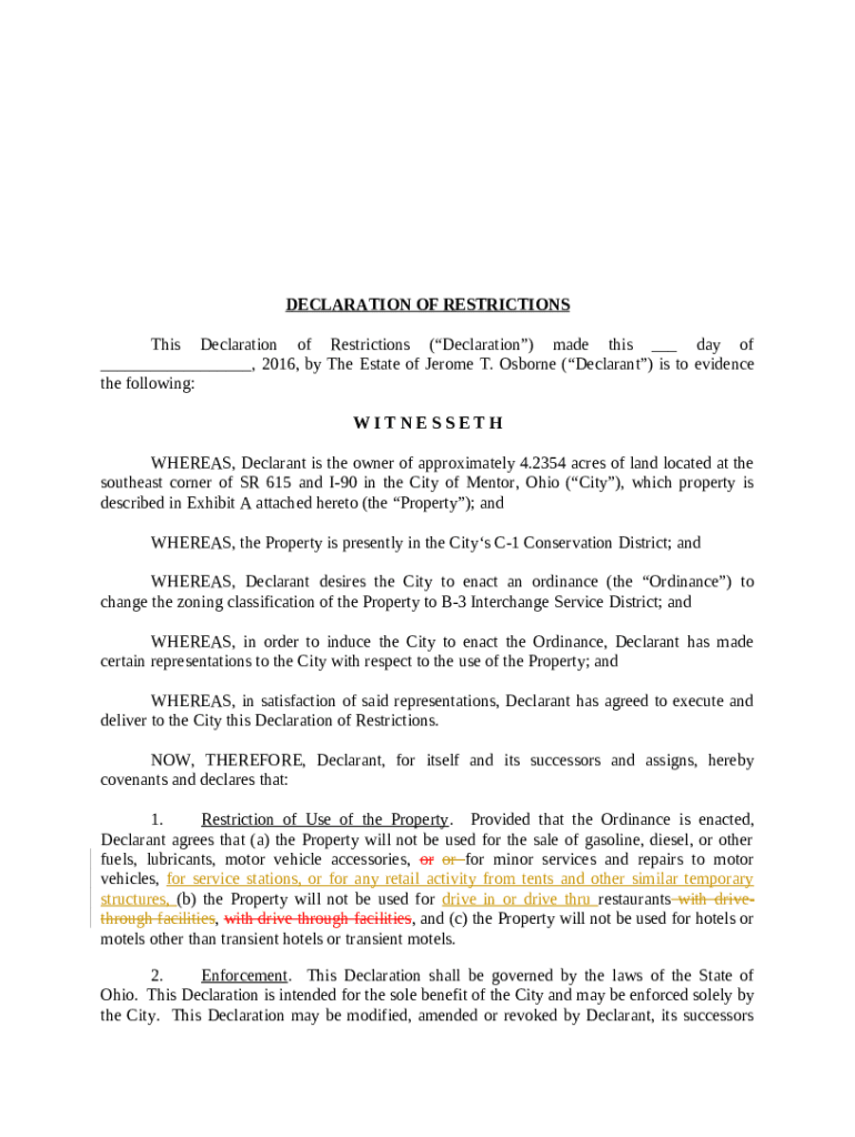 This Declaration of Restrictions ("Declaration") made this day of ...