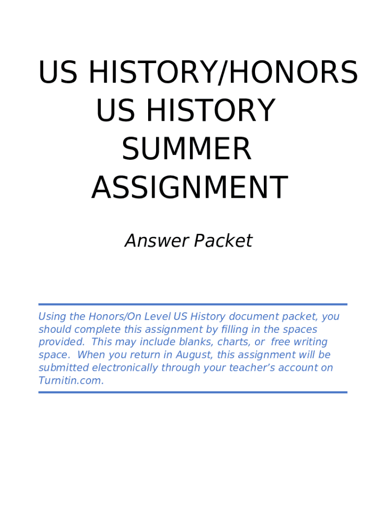 Honors US HistorySummer Assignment. Fill in all blanks and follow ...