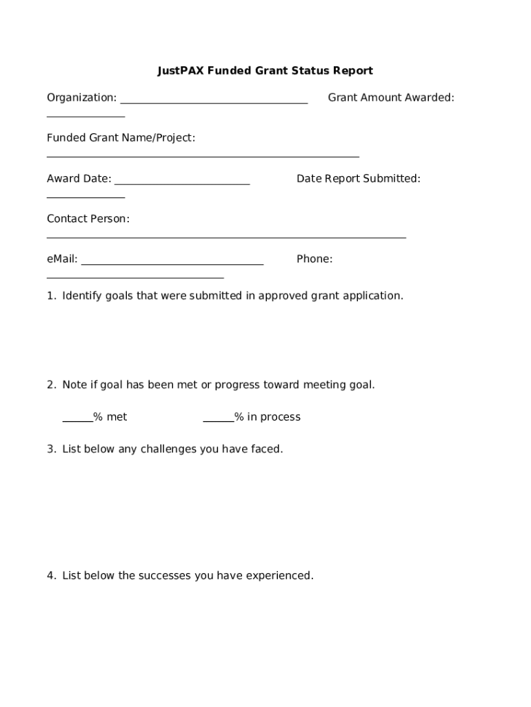 JustPAX Funded Grant Status Report Doc Template | pdfFiller