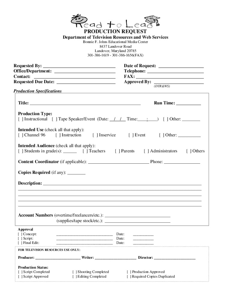 Fillable Online PRODUCTION REQUEST Fax Email Print - pdfFiller